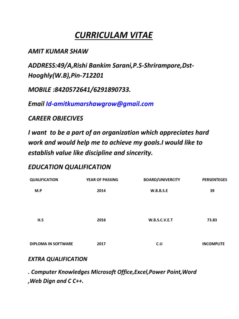 Curriculam Vitae: Extra Qualification - Computer Knowledges Microsoft Office, Excel, Power Point ...