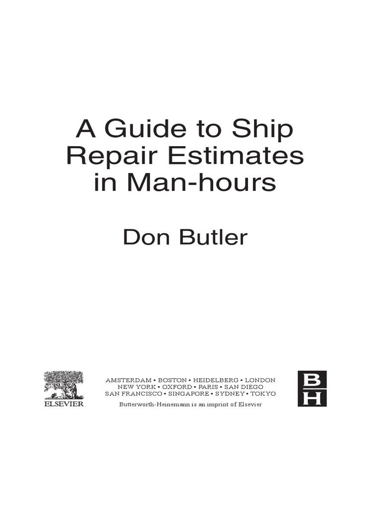 A Guide To Ship Repair Estimates in Man-Hours-2nd Edition-2012 PDF ...