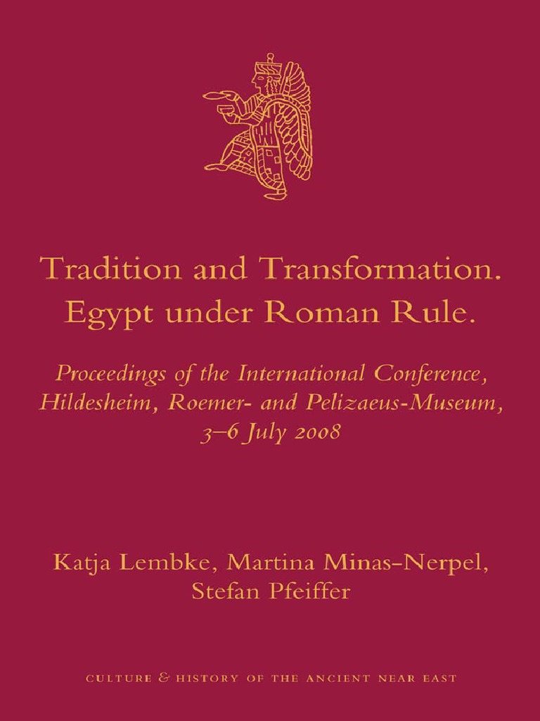 Tradition and Transformation - Egypt Under Roman Rule | PDF ...