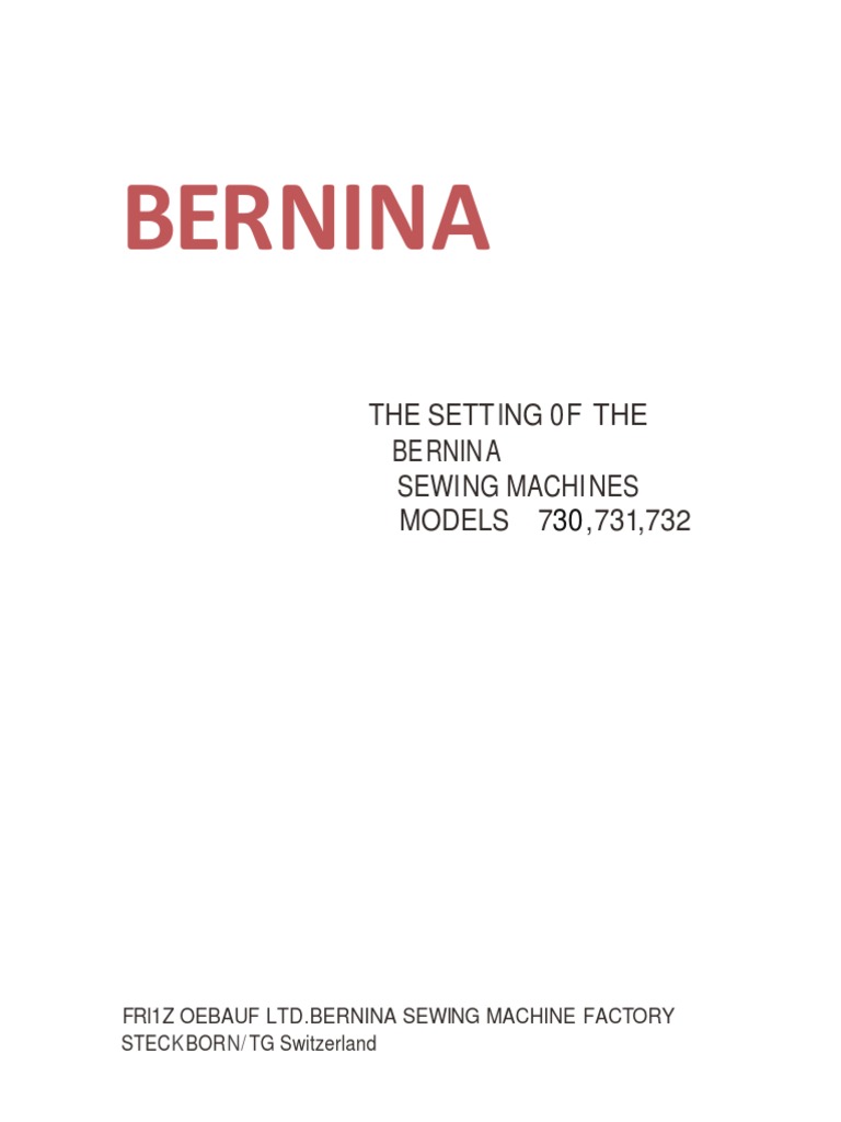 BERNINA 730 Sewing Machine Adjustments | PDF