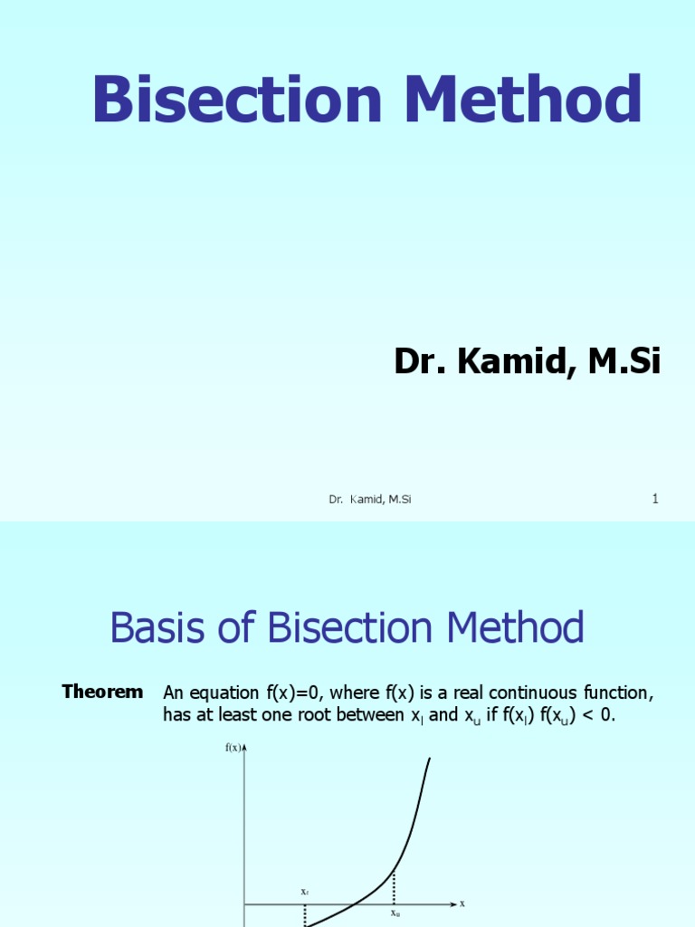 Bisection Method Dr Kamid M Si Pdf Significant Figures Mathematics Of Computing