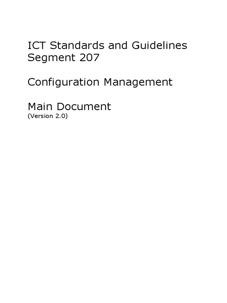 ICT Standards and Guidelines Segment 207 Configuration Management Main ...