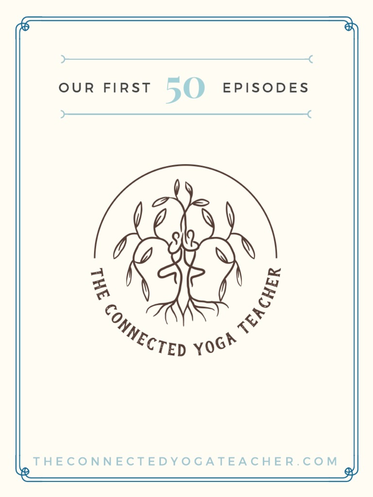 Our First Episodes | Prana | Asana
