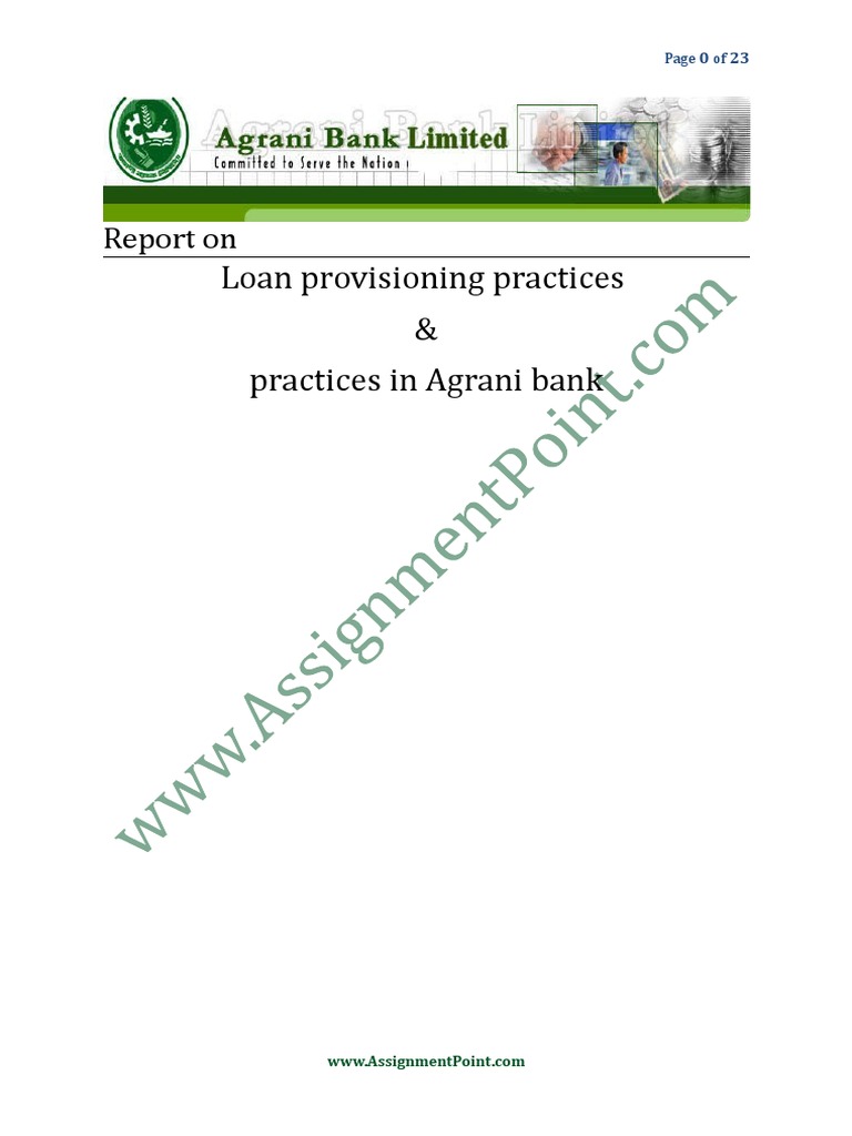 Loan Provisioning Practices in Agrani Bank | Download Free PDF | Loans ...