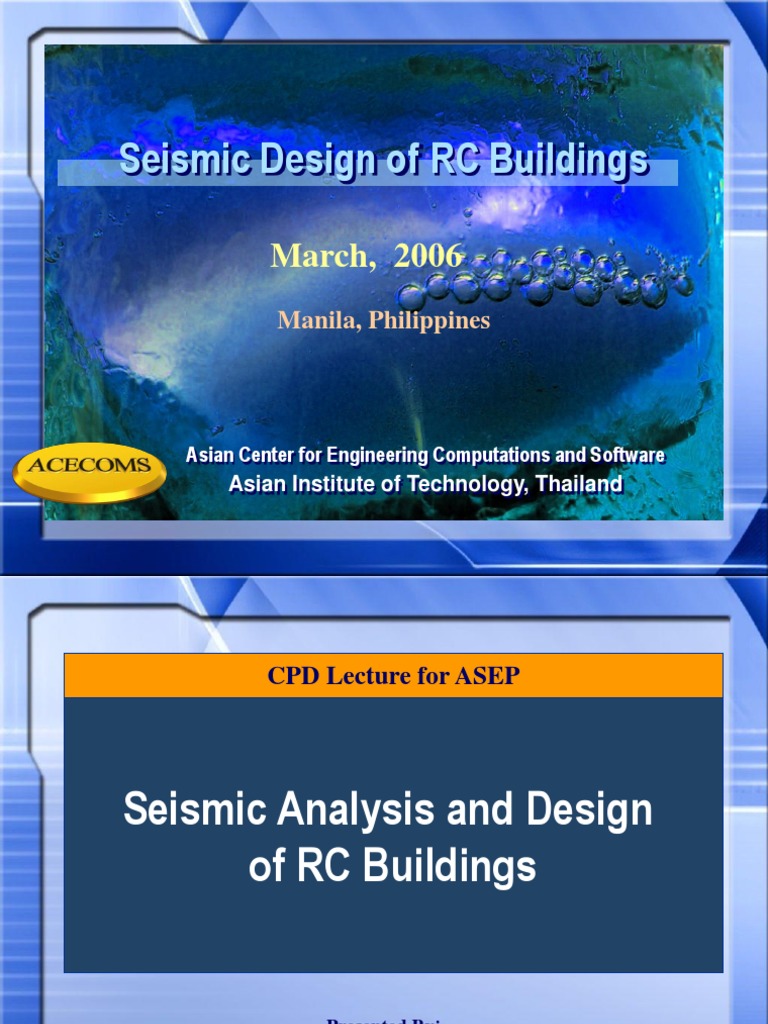 Seismic Analysis and Design of Buildings Manila March 2006.ppt | Normal ...
