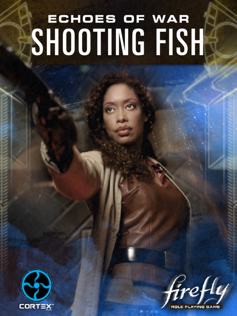 Firefly RPG - EoW - Shooting Fish PDF | PDF | Role Playing Games ...
