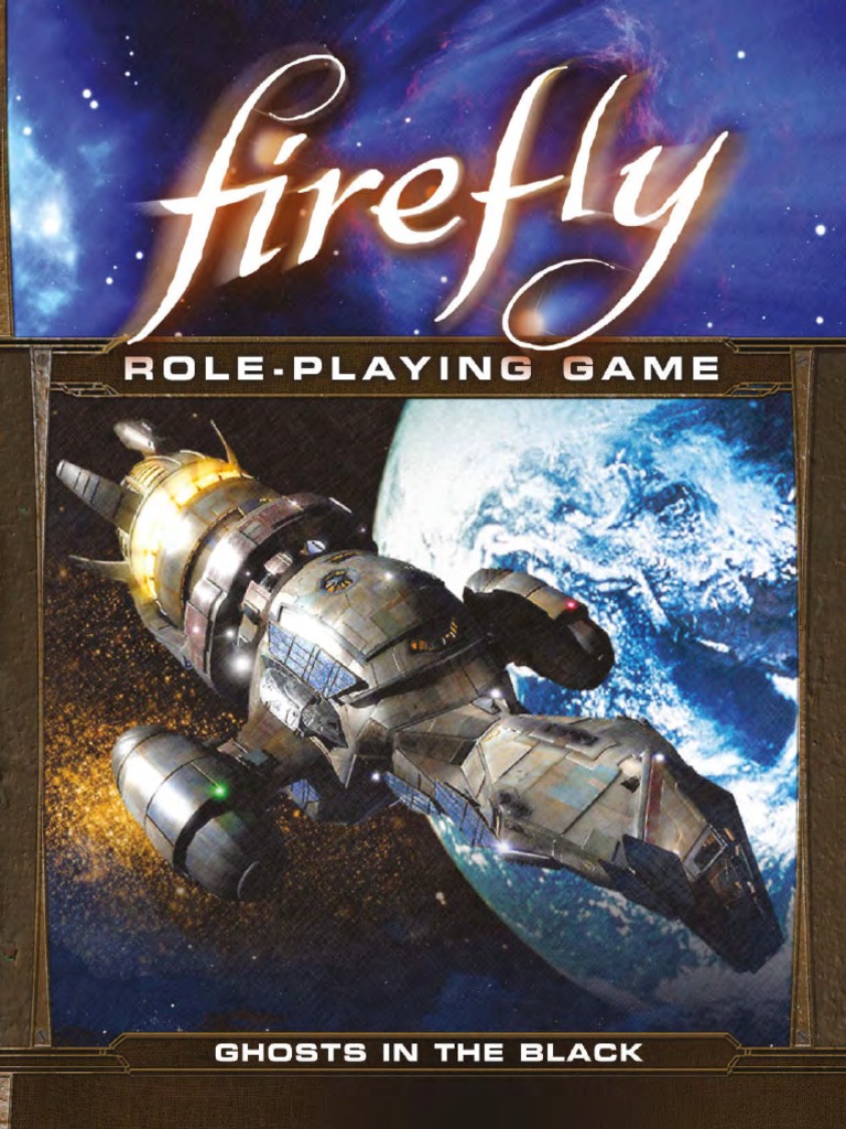 Firefly RPG - Ghosts in The Black PDF | PDF