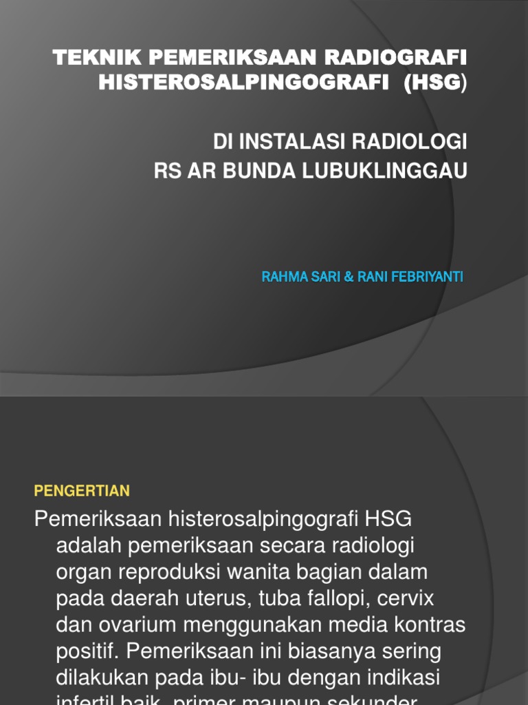 Teknik Pemeriksaan Radiografi Histerosalpingografi (HSG) | PDF