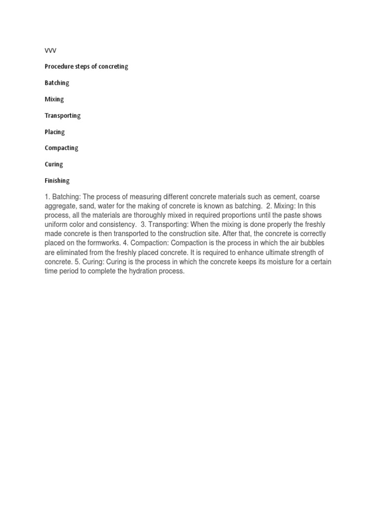 VVV Procedure Steps Of Concreting Batching Mixing Transporting Placing