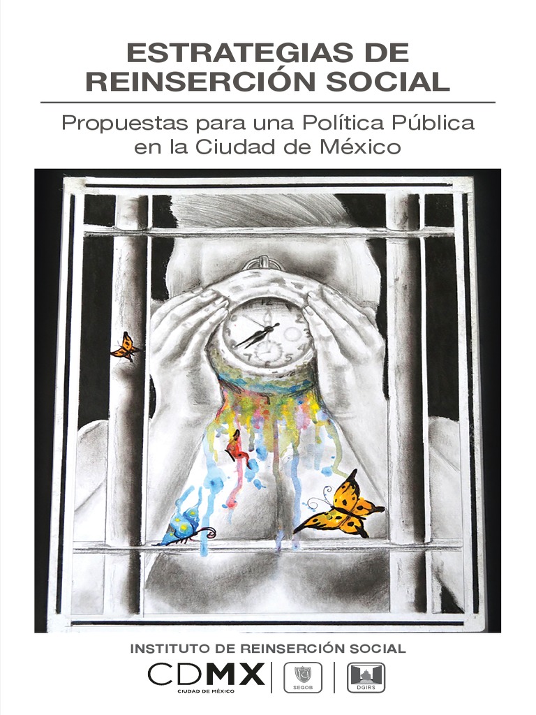 Estrategias de Reinserción Social | Prisión | Ciudad de México