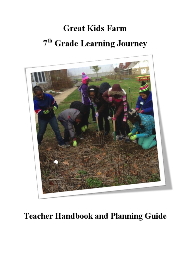Great Kids Farm 7 Grade Learning Journey: Teacher Handbook and Planning ...