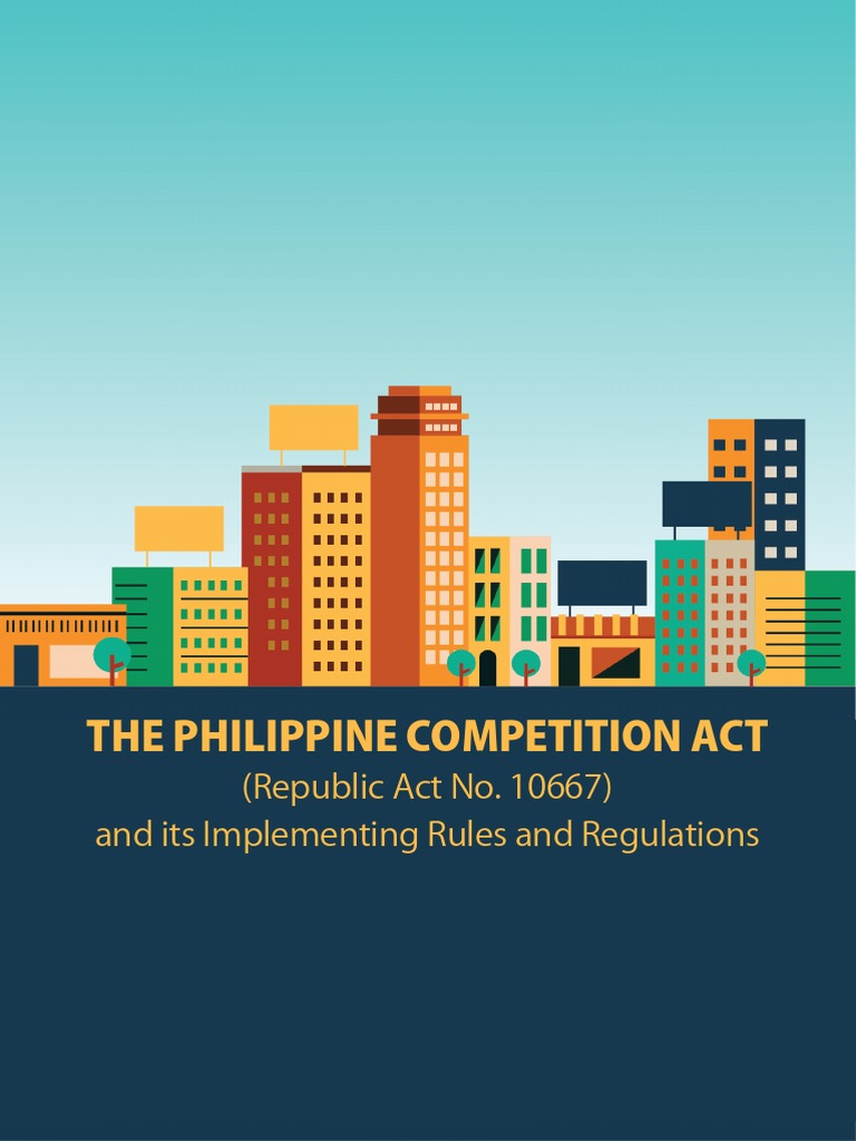 An Analysis of the Philippine Competition Act and its Implementing ...