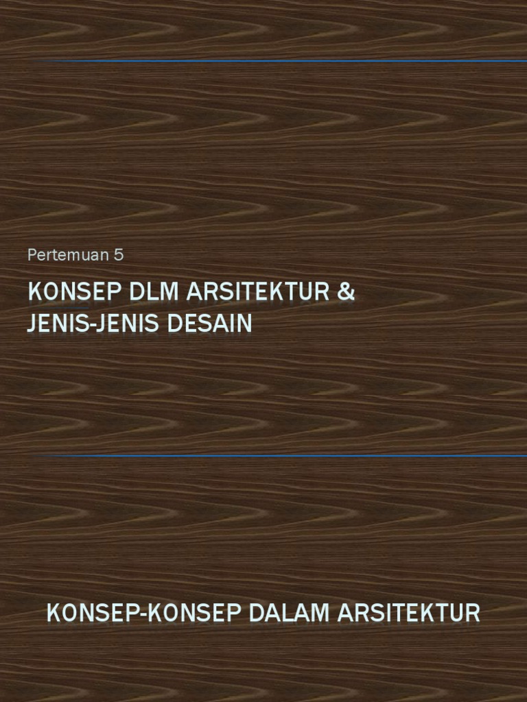 Konsep and Jenis Desain Arsitektur | PDF | Filsafat | Seni