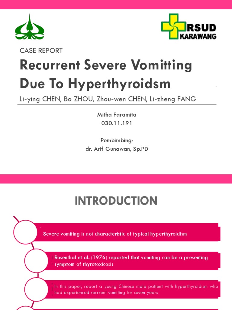 Recurrent Severe Vomitting Due To Hyperthyroidsm: Case Report | PDF ...