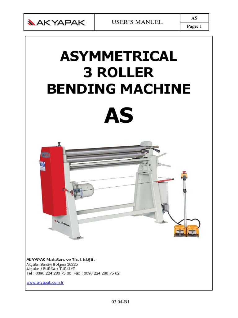 User Manual for the Asymmetrical 3 Roller Bending Machine: Machine ...