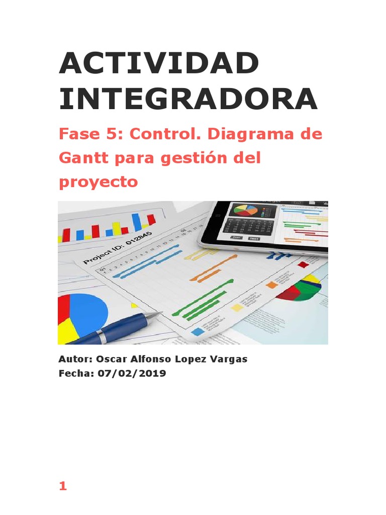 ACTIVIDAD INTEGRADORA Fase 5: Control. Diagrama de Gantt para Gestión Del Proyecto | PDF ...