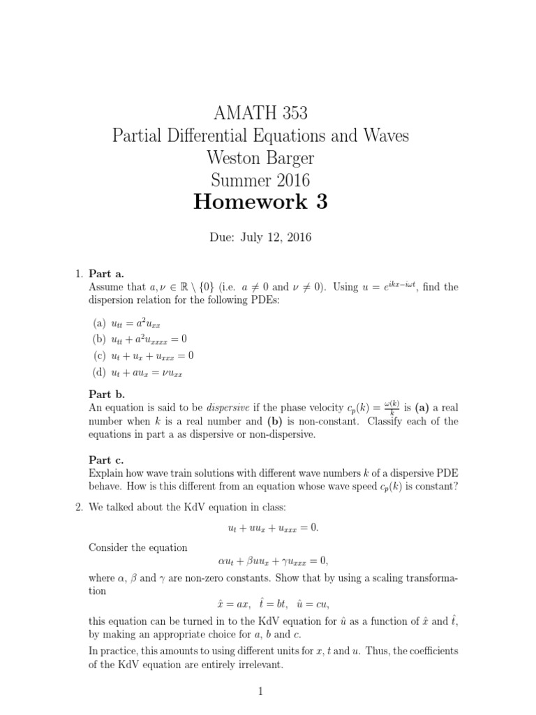 Homework 3: AMATH 353 Partial Differential Equations and Waves Weston ...