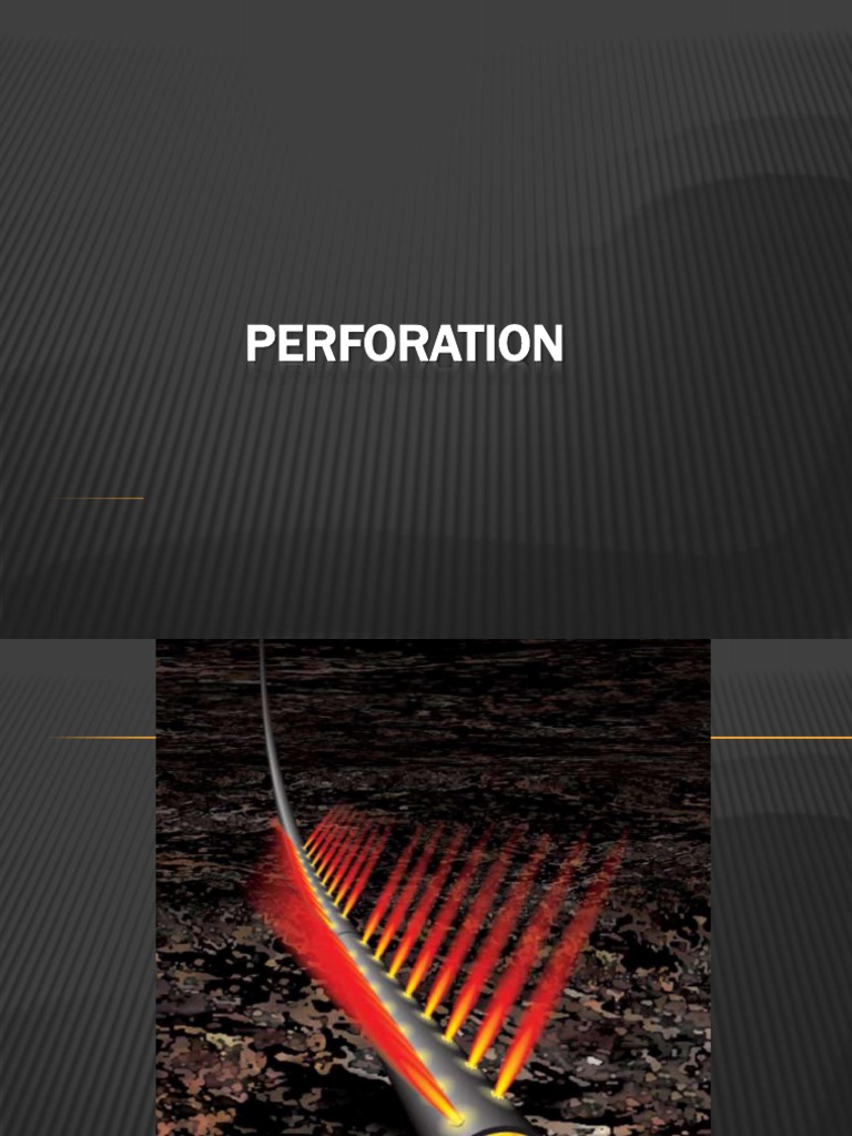 3 Perforations | PDF | Casing (Borehole) | Petroleum Reservoir