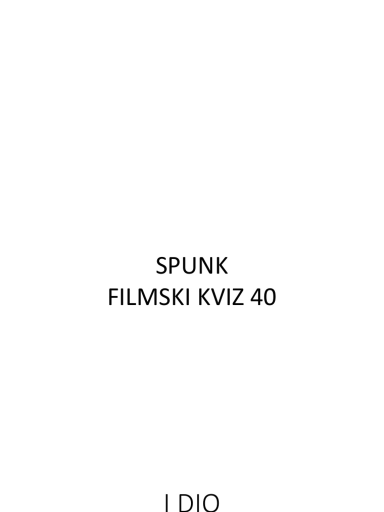 Spunk Filmski Kviz 40 | PDF