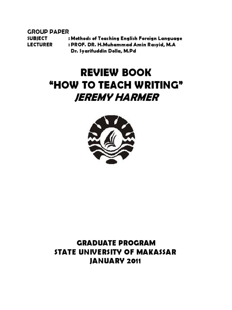 HOW TO TEACH WRITING by Jeremy Harmer Bo | PDF