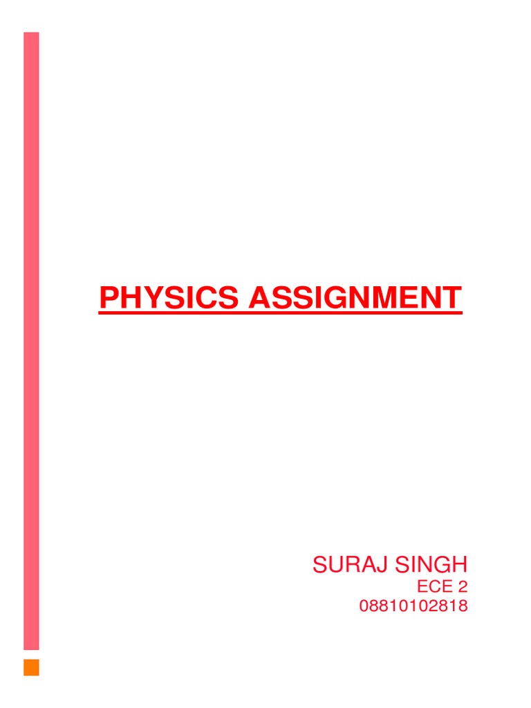 Physics Assignment: Suraj Singh | PDF | Radionuclide | Medical Ultrasound