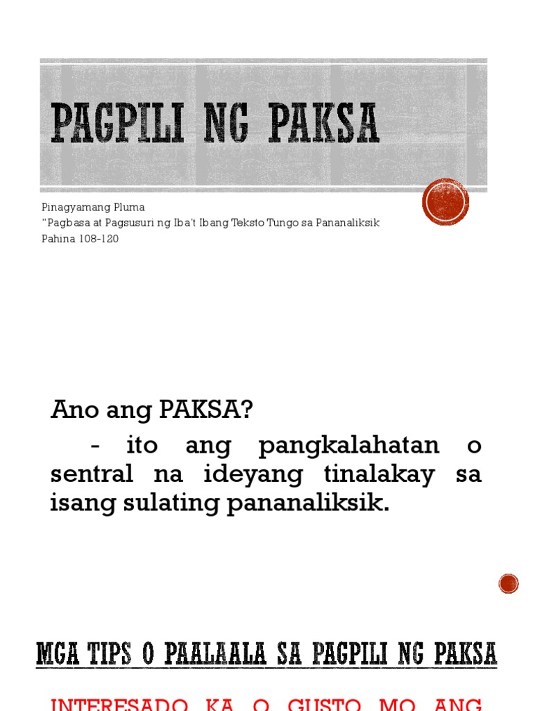 Pagpili Ng Paksa...From Pluma