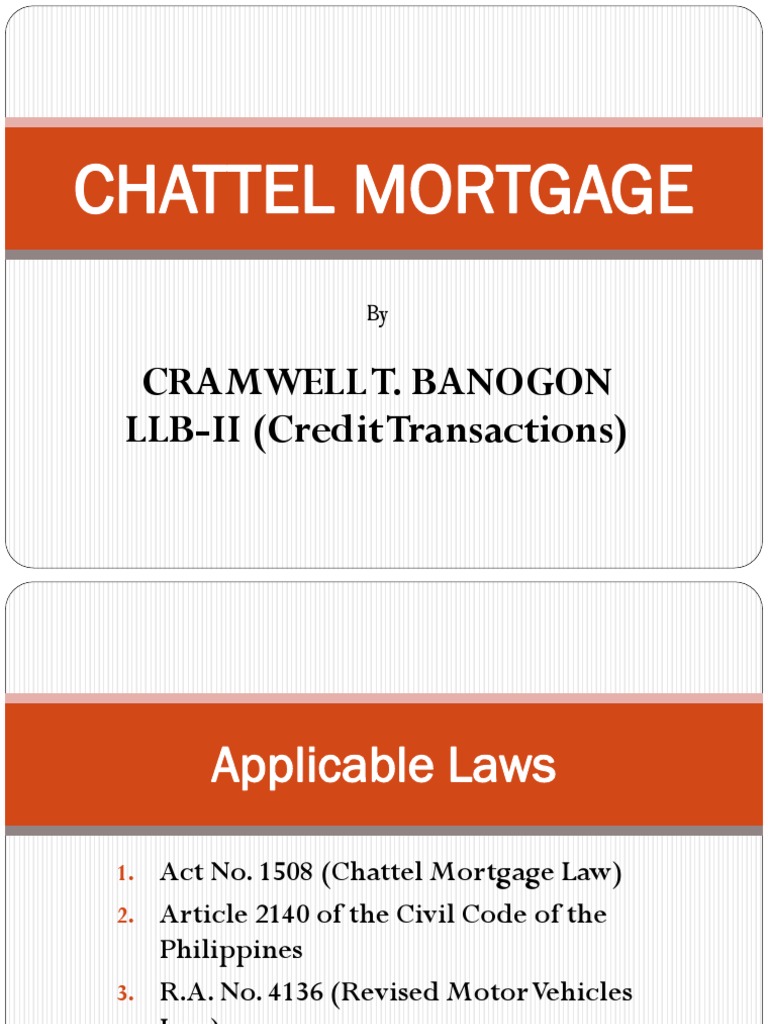 Chattel Mortgage | PDF | Mortgage Law | Civil Law (Common Law)