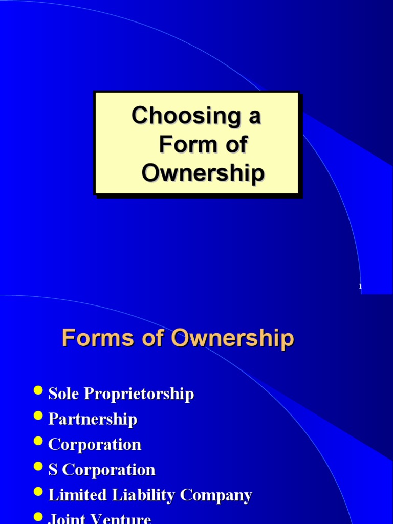 Choosing A Form of Ownership Choosing A Form of Ownership | PDF ...