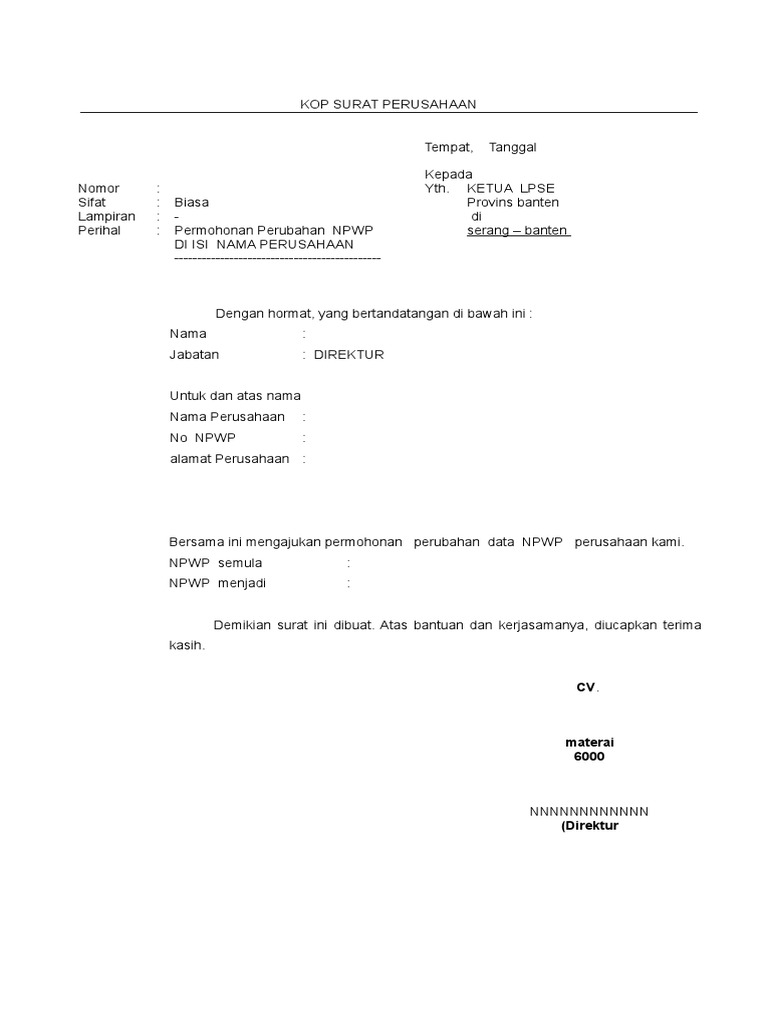 Template Surat Permohonan Permintaan Perubahan Data NPWP Untuk Penyedia ... Template Surat Permohonan Permintaan Perubahan Data NPWP Untuk Penyedia ...