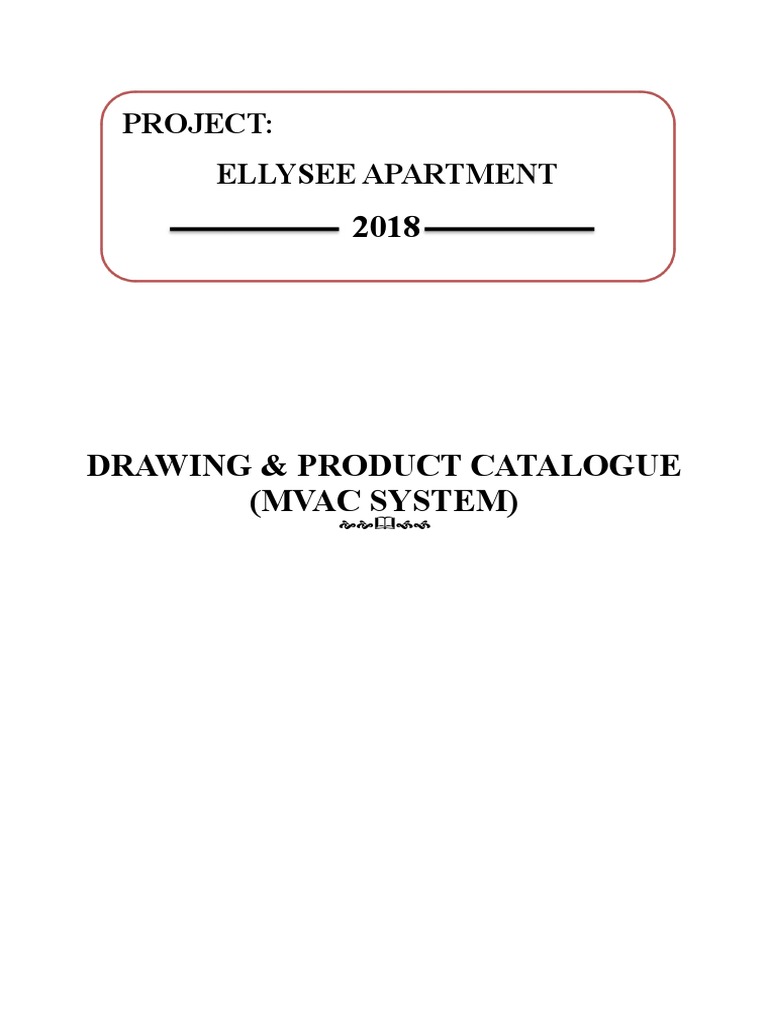 Mechanical, Ventilation and Air Conditioning (MVAC) System Design and ...