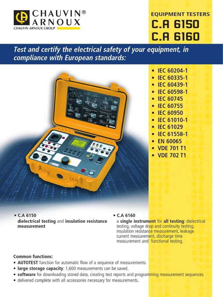 C.A 6150 C.A 6160: Test and Certify The Electrical Safety of Your ...
