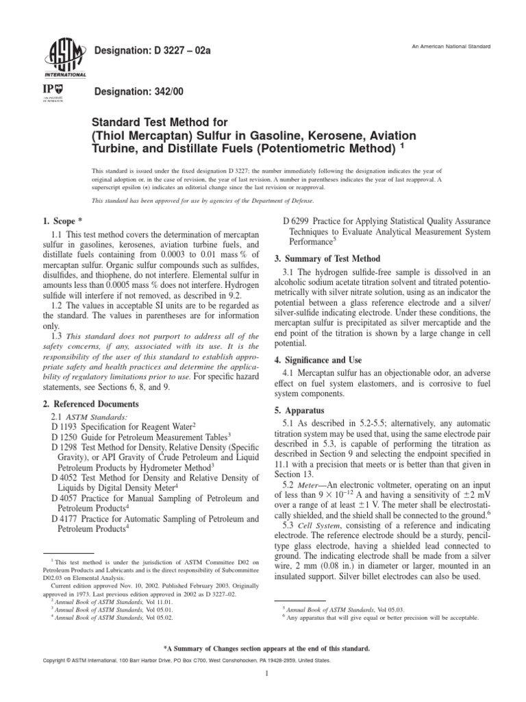 Standard Test Method For (Thiol Mercaptan) Sulfur in Gasoline, Kerosene ...