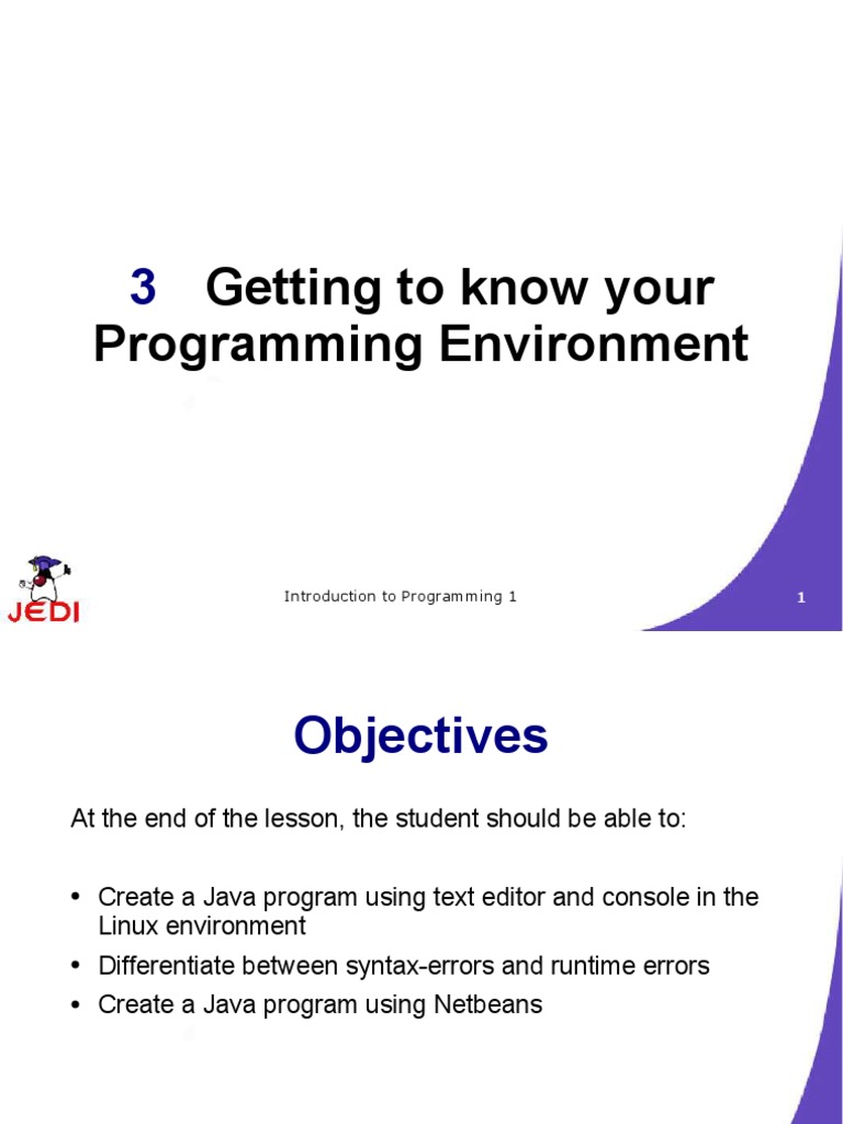 JEDI Slides Intro1 Chapter 03 Programming Environment | PDF | Integrated Development Environment ...