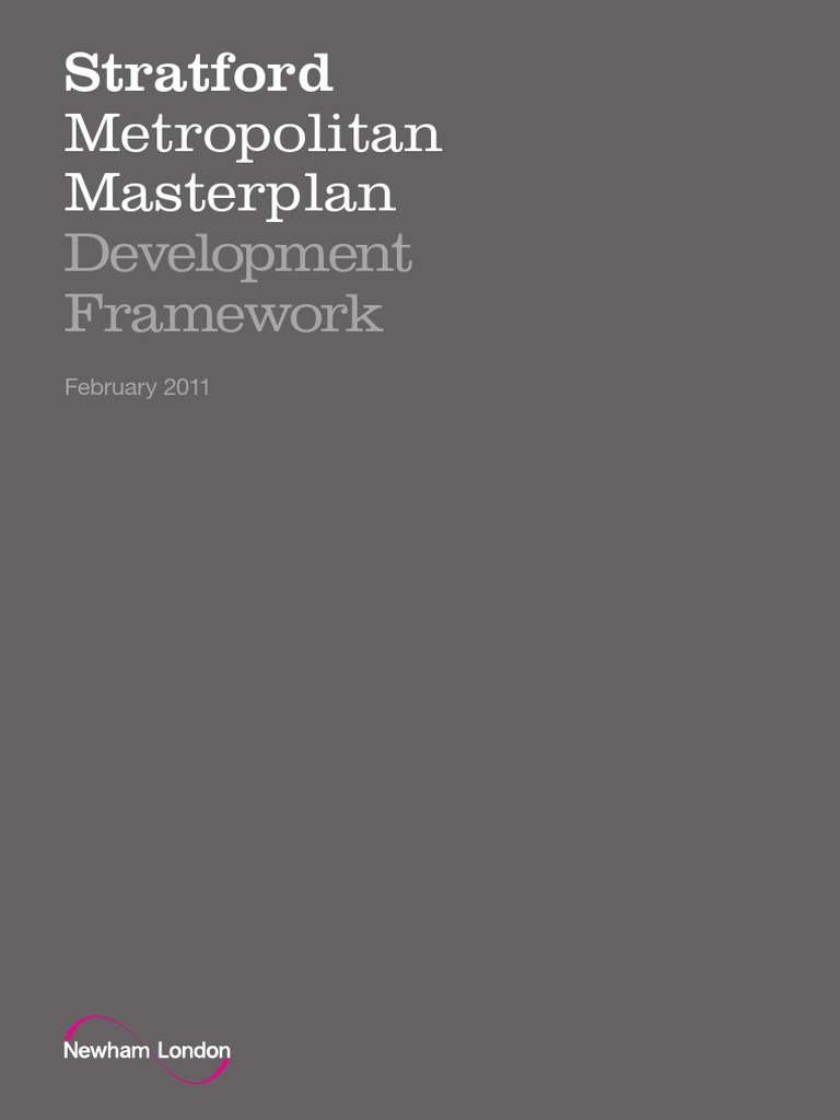Stratford Metropolitan Masterplan (SMM) Development Framework PDF | PDF ...