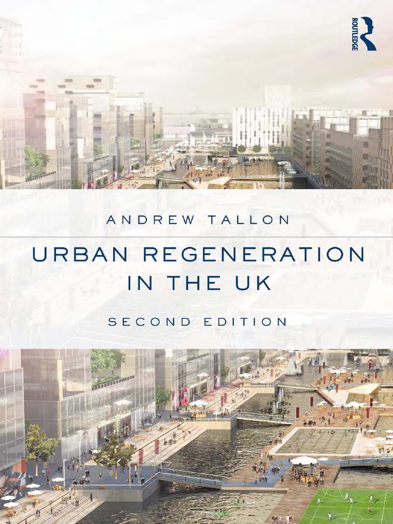 Urban Regeneration in The UK | PDF | Urban Renewal | Sustainability
