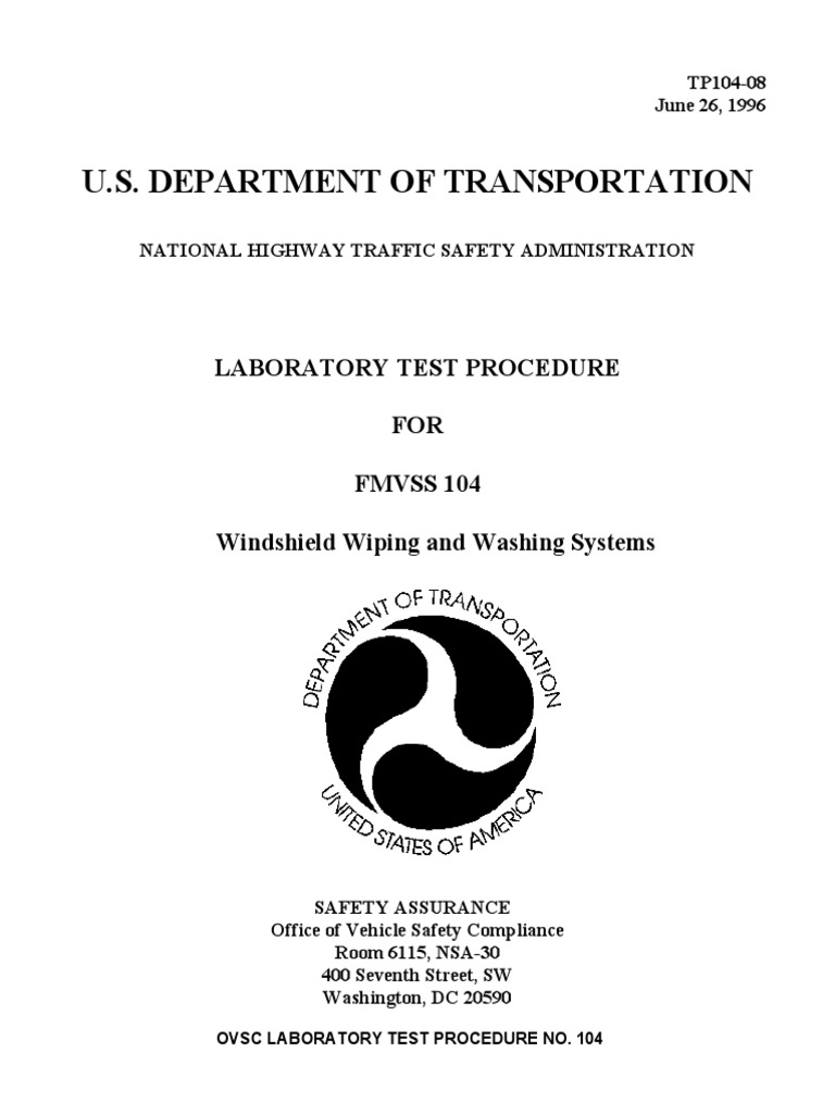 LABORATORY TEST PROCEDURE FOR FMVSS 104 Windshield Wiping and Washing ...