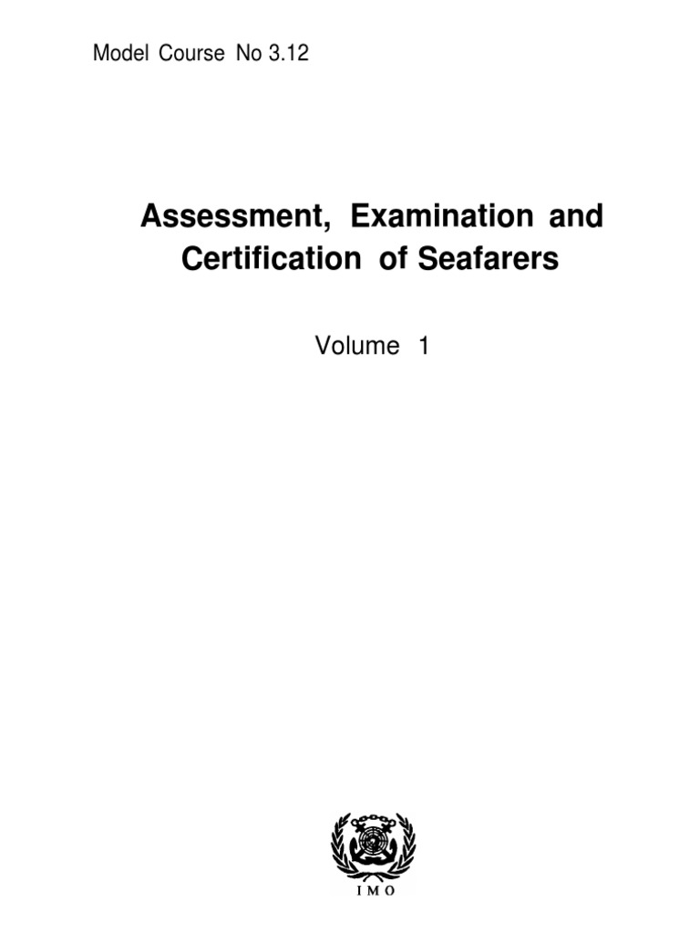 Assessment Examination Certification of Seafarers Volume1-10p | PDF ...