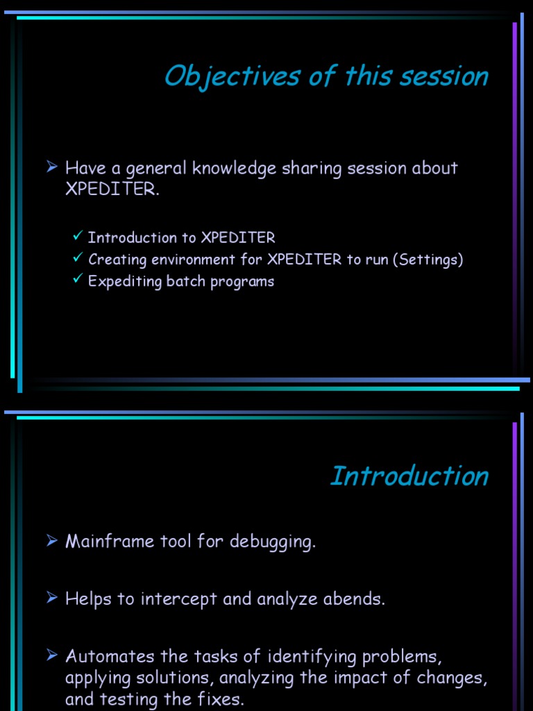 Objectives of This Session: Have A General Knowledge Sharing Session About Xpediter | PDF ...