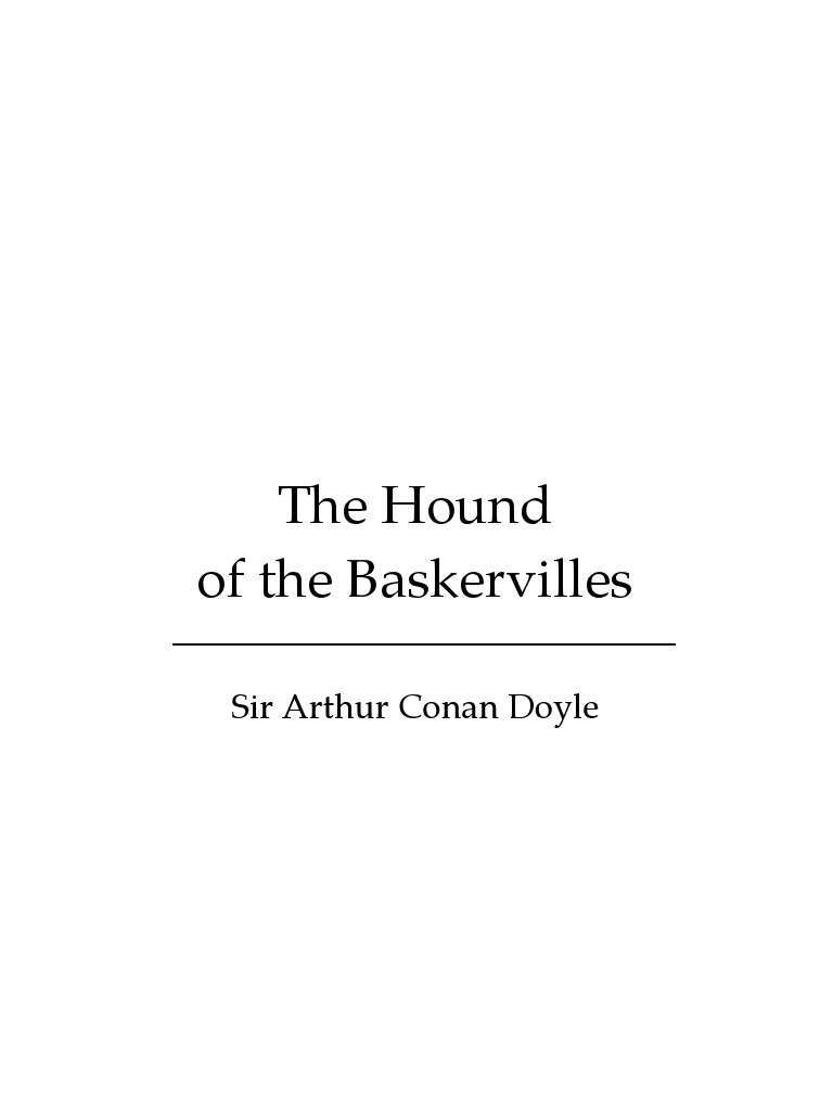 Text | PDF | Dr. Watson | The Hound Of The Baskervilles