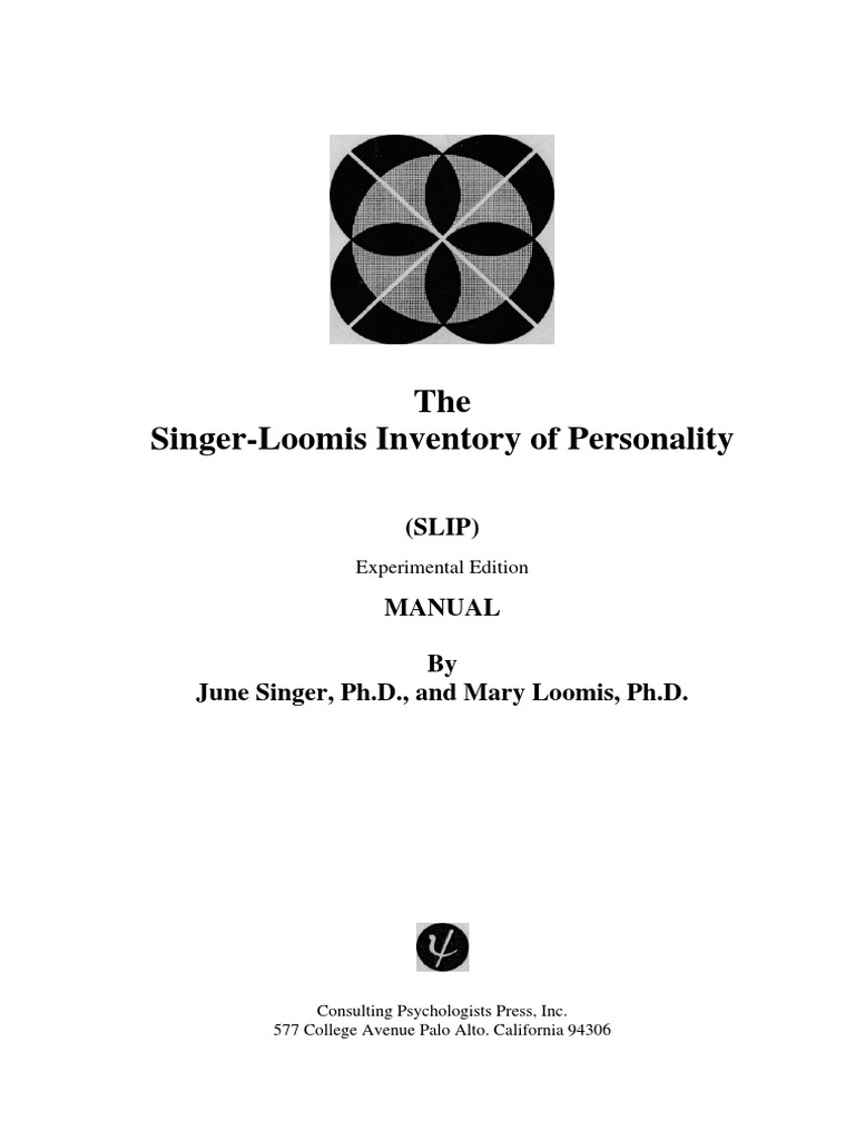 The Singer-Loomis Inventory of Personality: (SLIP) | PDF | Personality ...