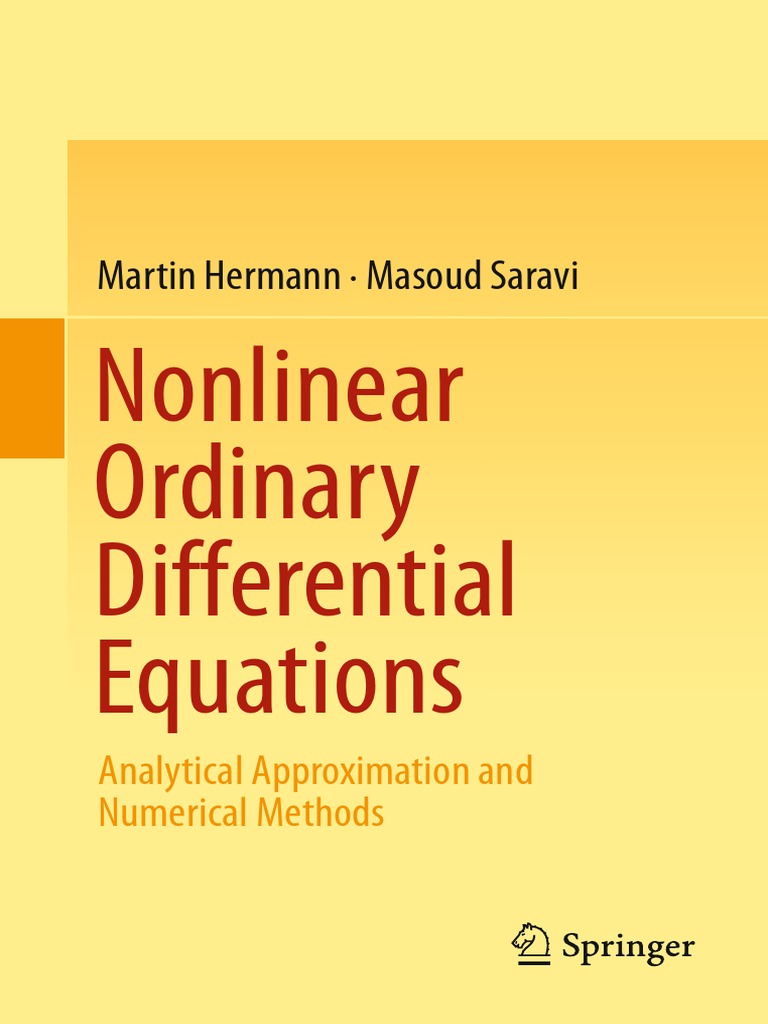 Martin Hermann, Masoud Saravi - Nonlinear Ordinary Differential Equations - Analytical ...