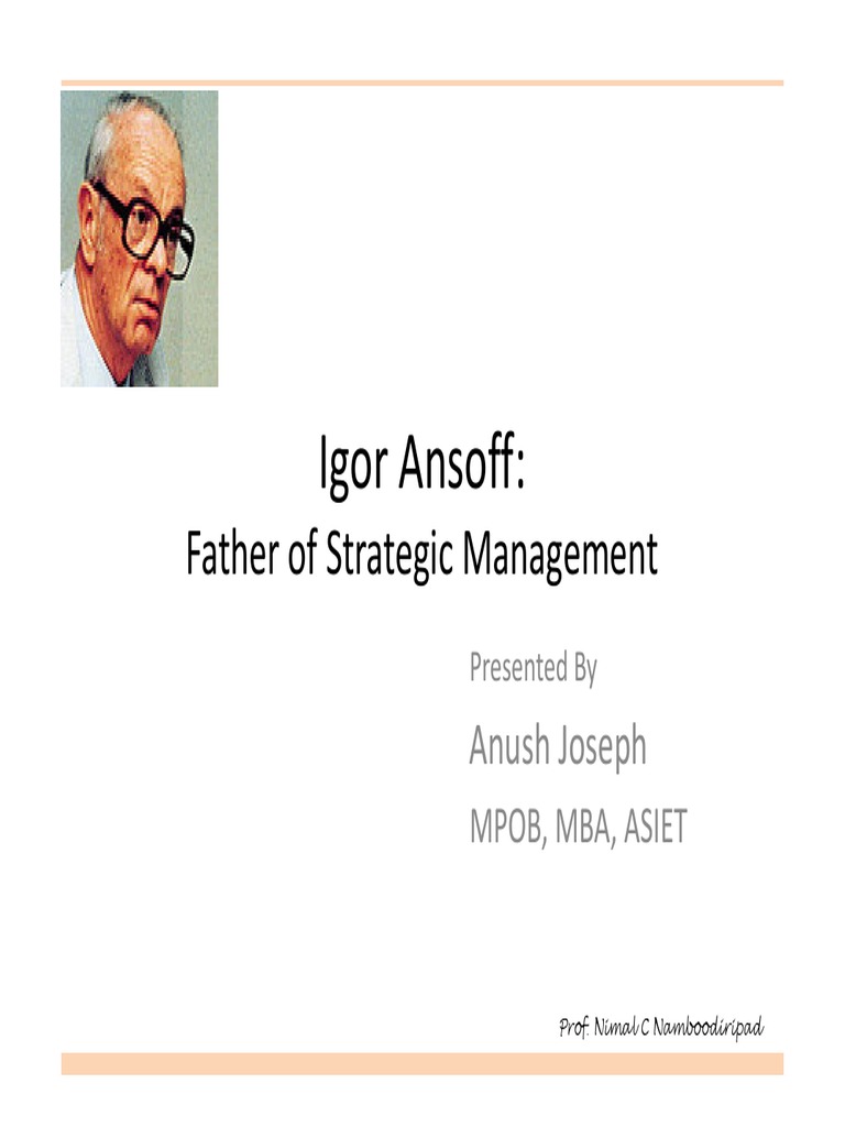 Father of Strategic Management Father of Strategic Management | PDF ...