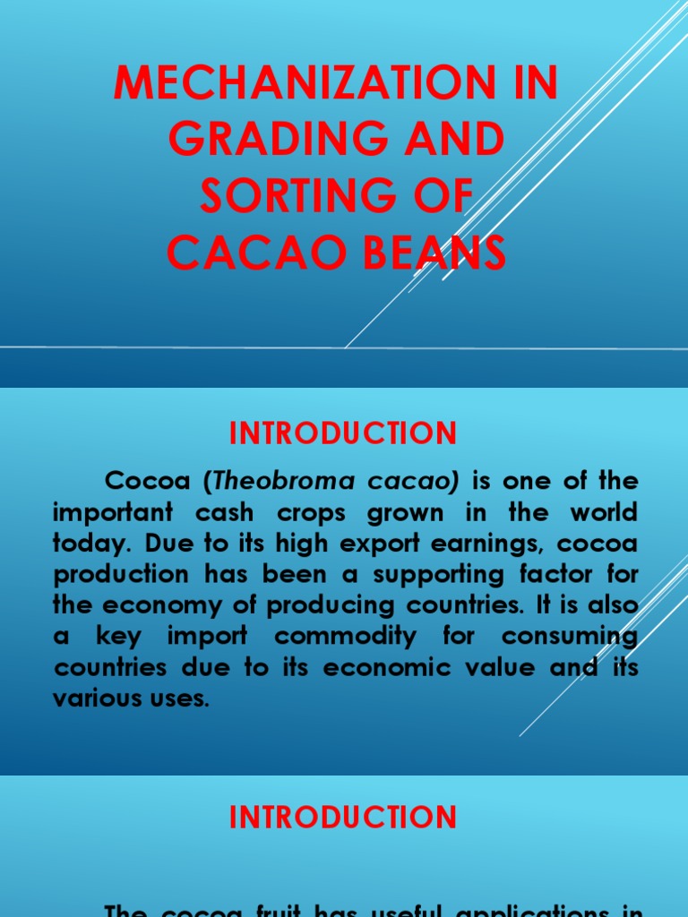 Automating Cacao Bean Grading and Sorting: Developing a Machine to ...