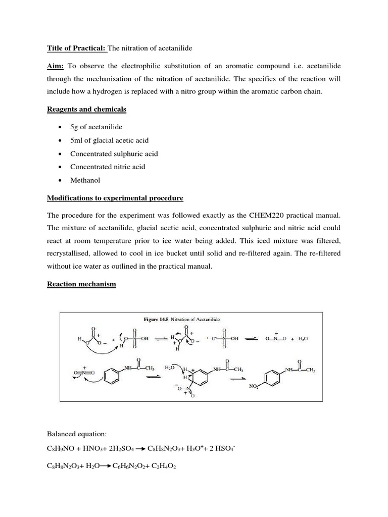 Title of Practical: The Nitration of Acetanilide Aim: To Observe The ...