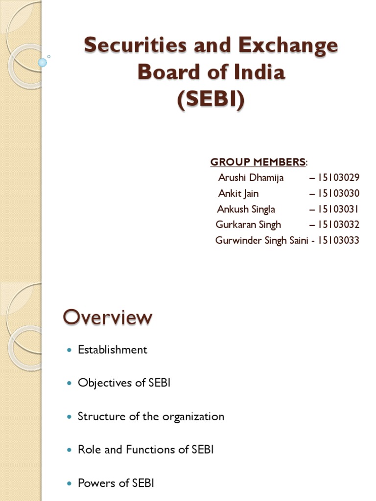 Securities and Exchange Board of India (SEBI) : Group Members | PDF ...
