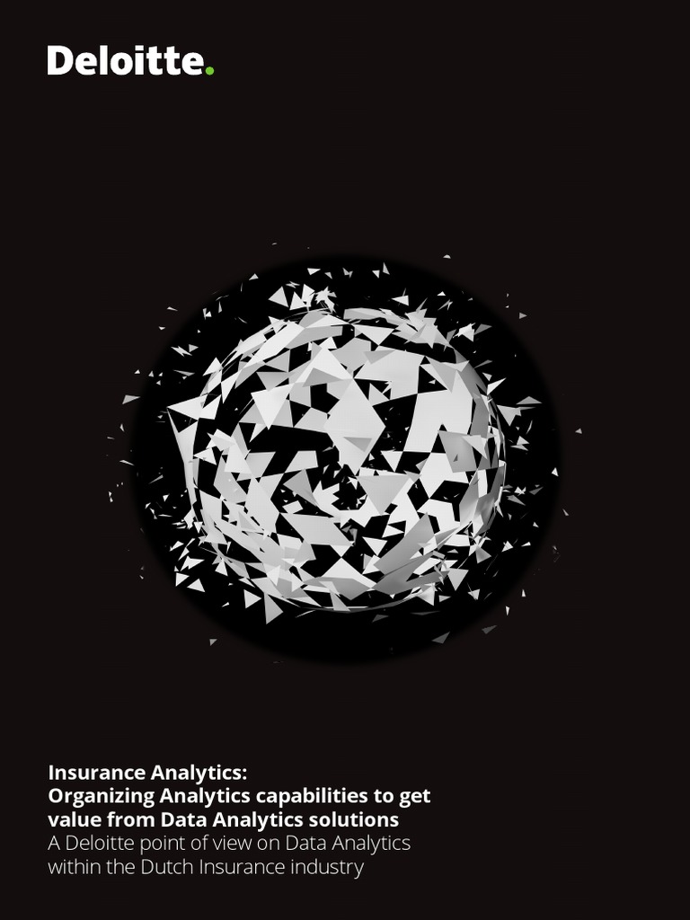 Deloitte NL Fsi Insurance Data Analytics Within The Insurance Industry ...