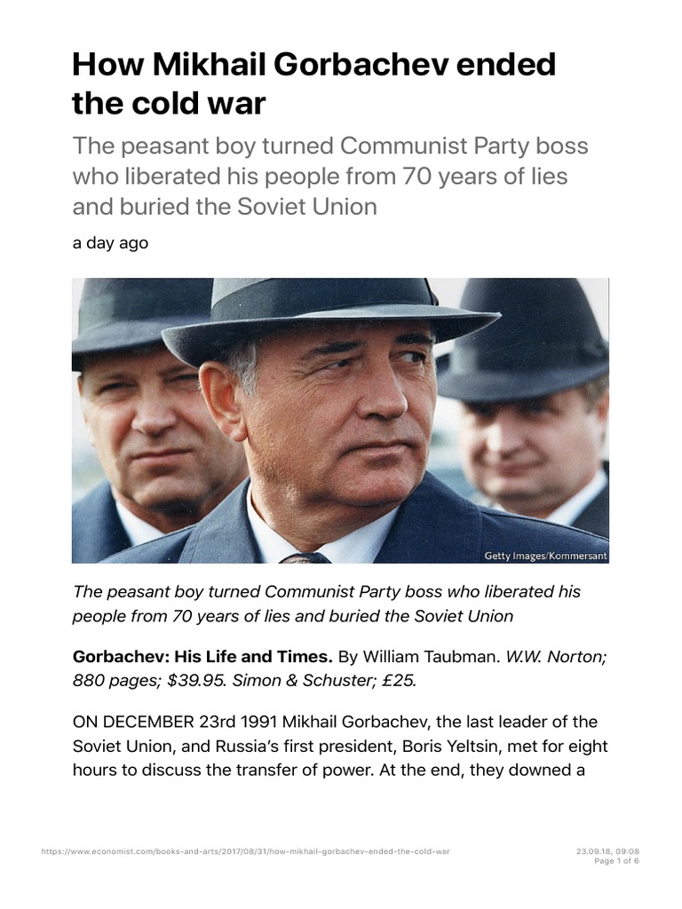 How Mikhail Gorbachev Ended The Cold War - The Story of A Good Man ...