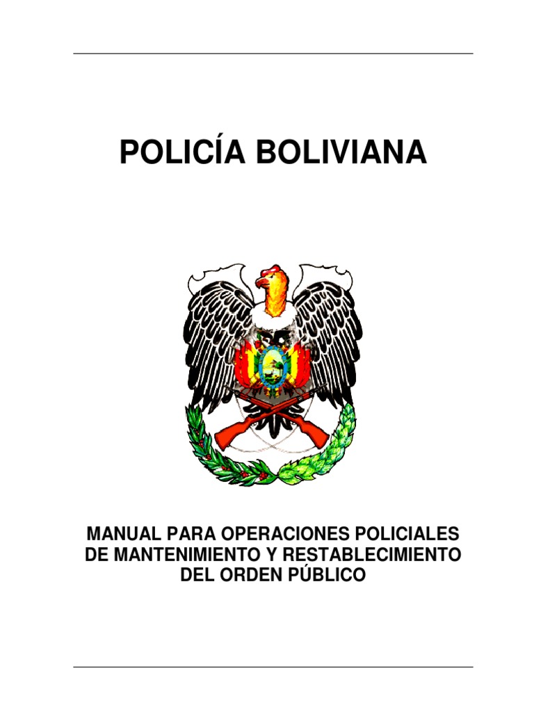 Bolivian Police Manual on Public Order Maintenance | Policía | Bolivia