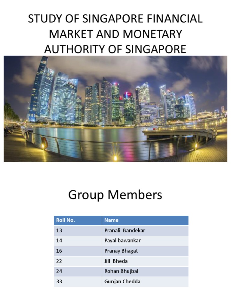 Study of Singapore Financial Market and Monetary Authority | PDF ...