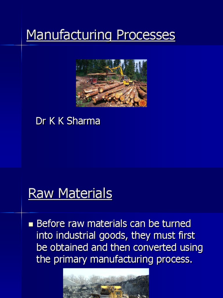 Manufacturing Process Good | PDF